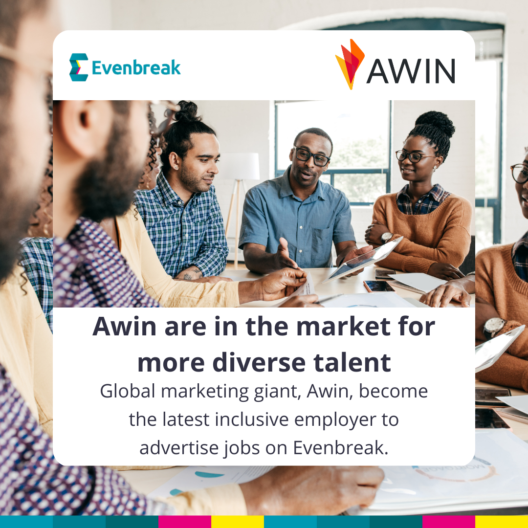Awin are in the market for more diverse talent – Evenbreak Blog ...
