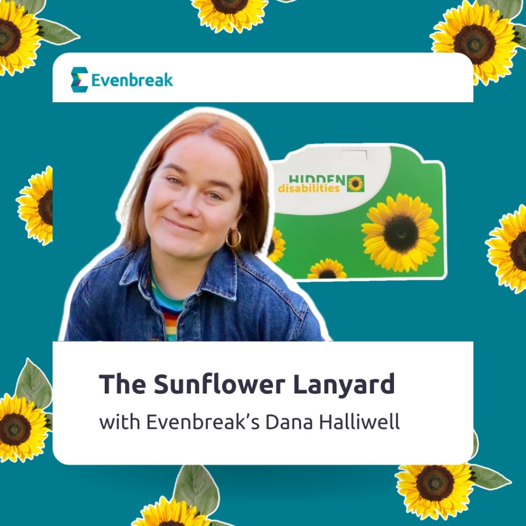 Have you heard of the Sunflower Lanyard? - Evenbreak Blog - Disability Employment & Recruitment