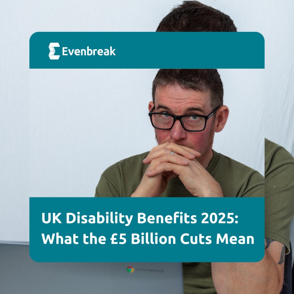 UK Disability Benefits 2025: What the £5 Billion Cuts Mean